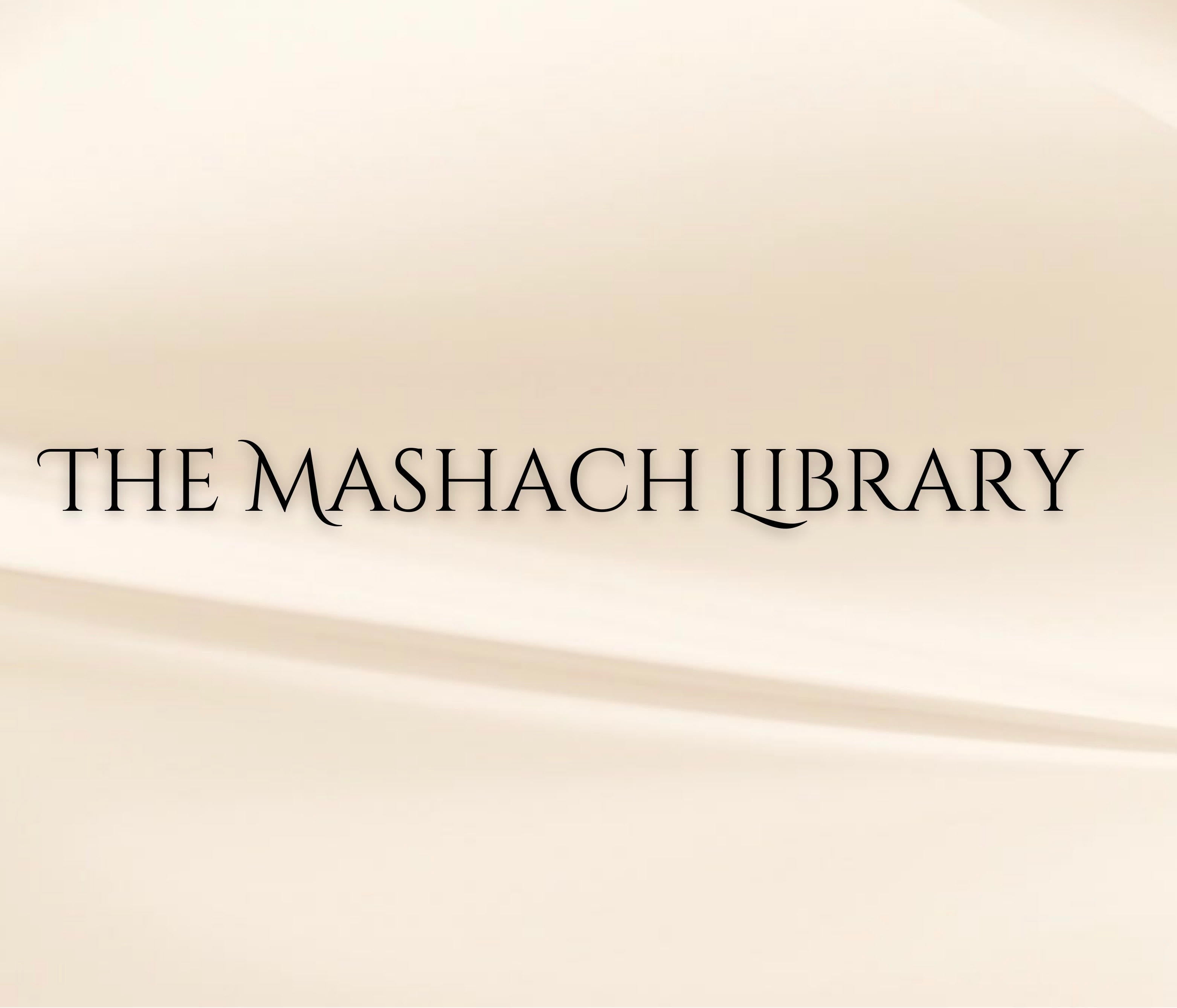 The Mashach Library – Levy Makhoha